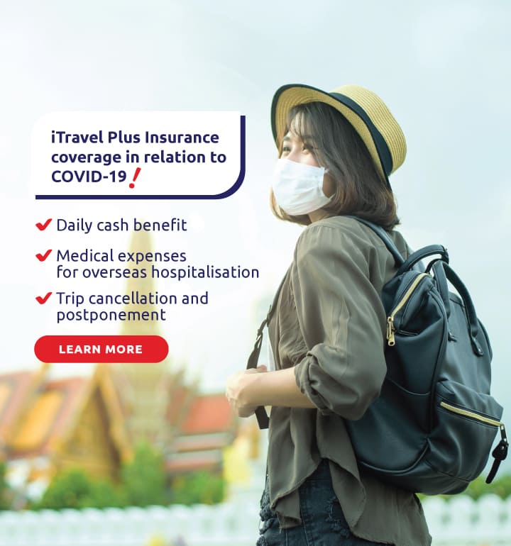 iTravel Plus Insurance coverage in relation to COVID-19 | MSIG Hongkong