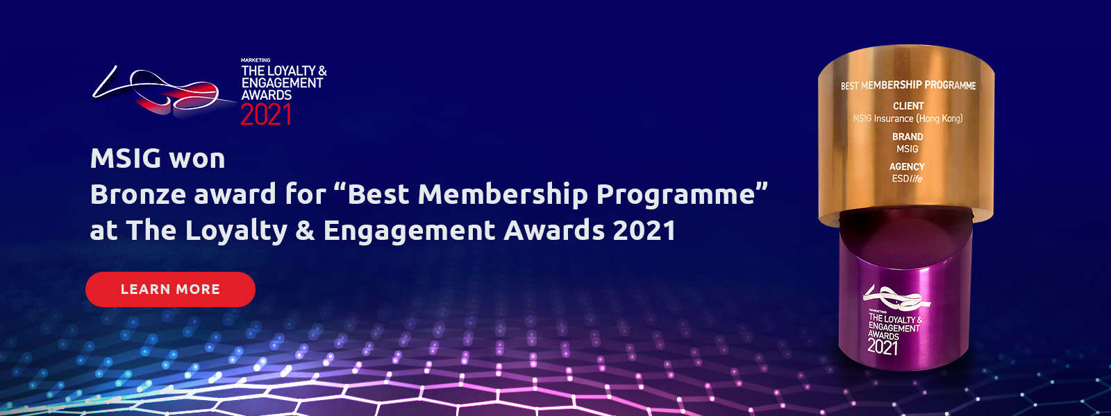 MSIG won Bronze award for “Best Membership Programme” at The Loyalty ...