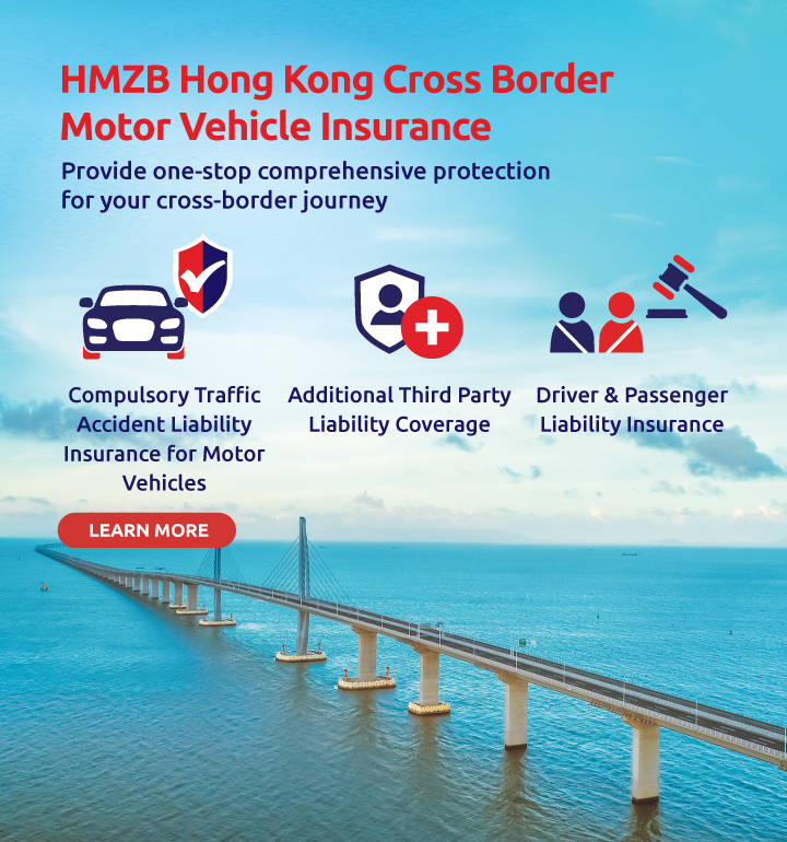 HZMB Hong Kong Cross Border Motor Vehicle Insurance | MSIG Hongkong